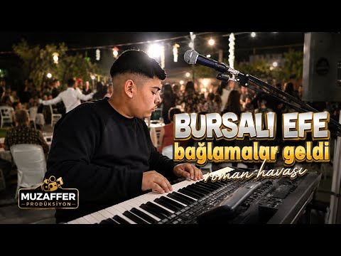 Bursalı Efe Bağlamalar Geldi ( Roman Havası ) #2026 #romanhavasi 