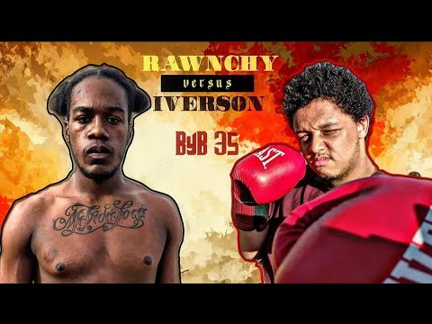 Rawnchy Vs. Iverson (BackYard Boxing) - YouTube