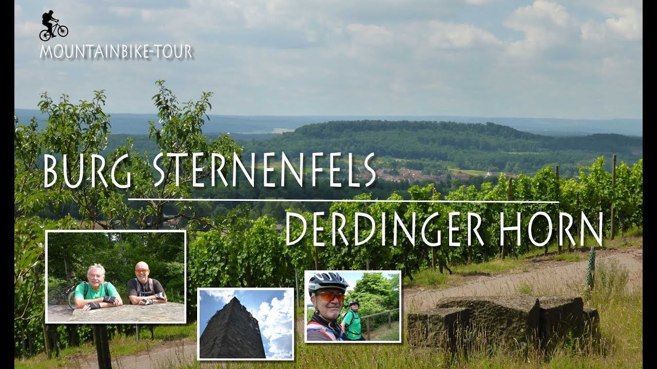 BURG STERNENFELS + DERDINGER HORN - Radtour - YouTube