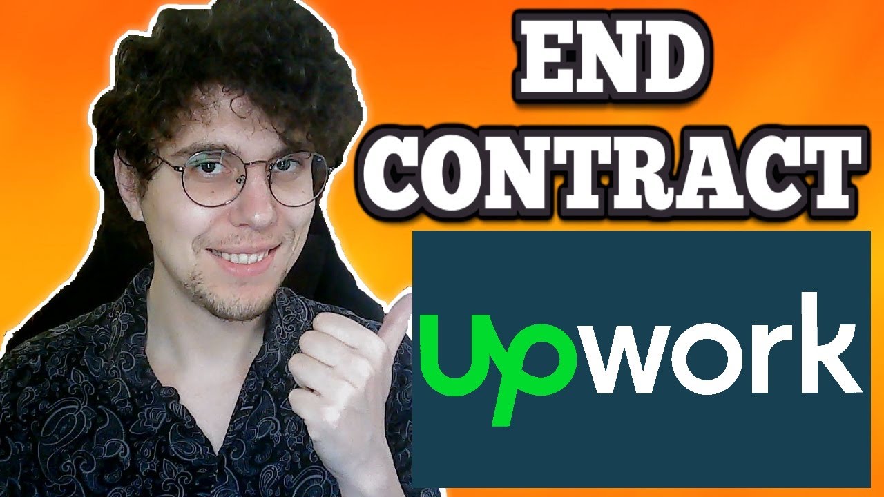How To End Contract On Upwork - YouTube
