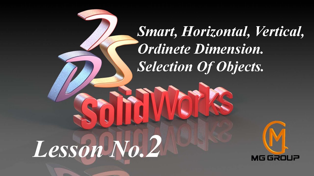 solidworks | 2. How to Dimension & object select. - YouTube