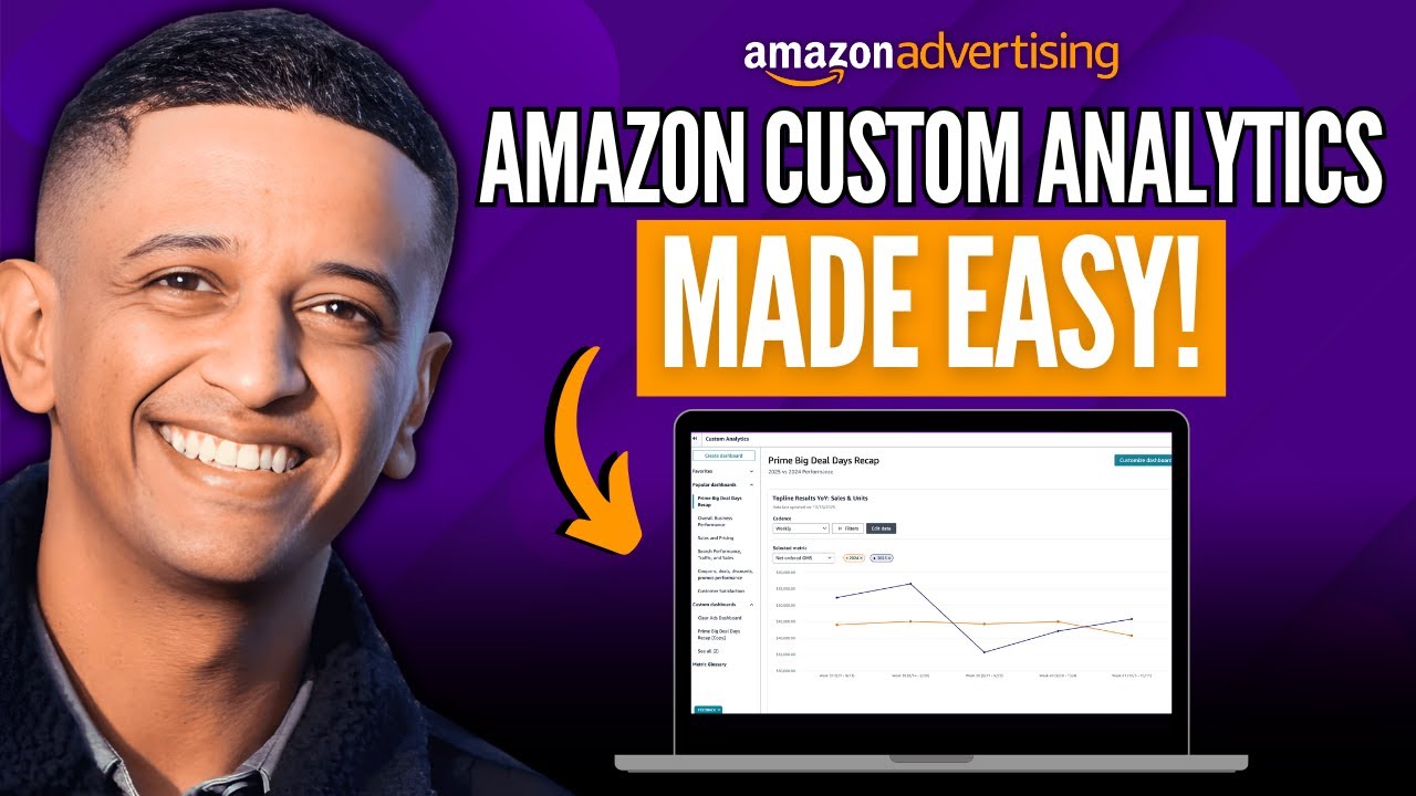 Amazon Custom Analytics: Build Dashboards That Grow Your Business - YouTube