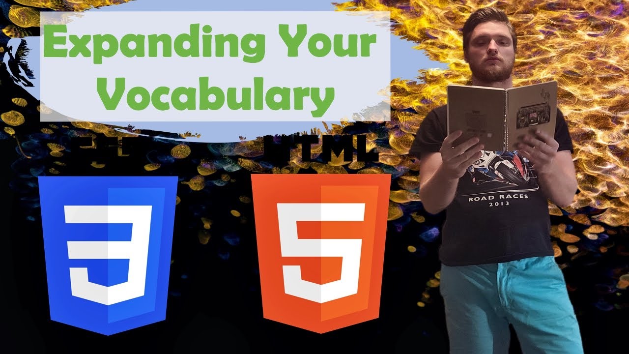 Lesson 44. Expanding Your Vocabulary. HTML for beginners - YouTube