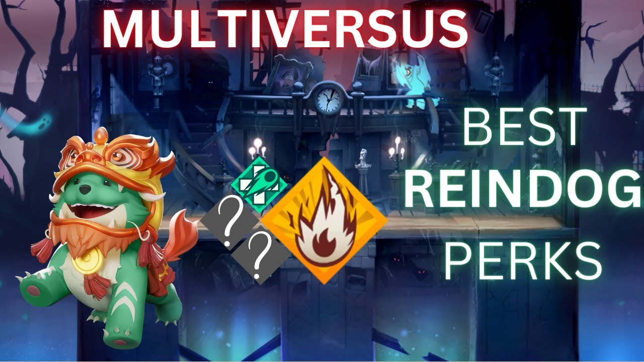 REINDOG BEST PERKS | MultiVersus - YouTube