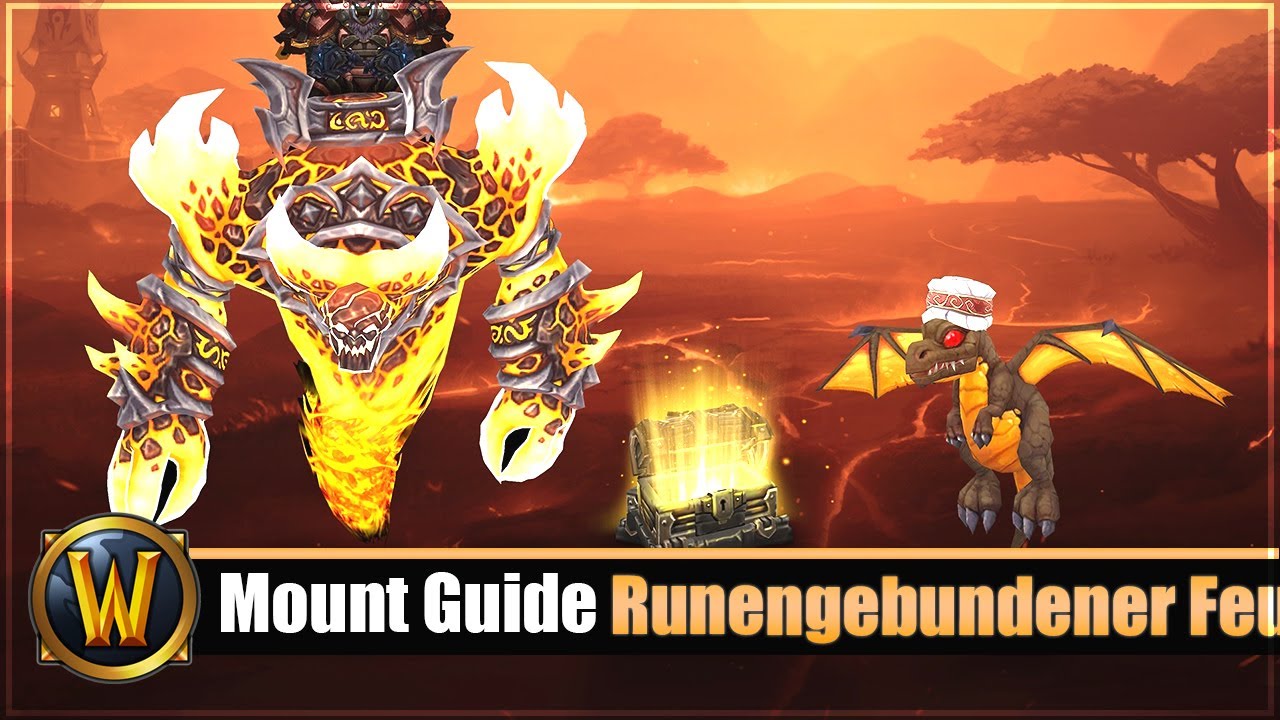 Mount Guide #330: [Runengebundener Feuerlord] - YouTube
