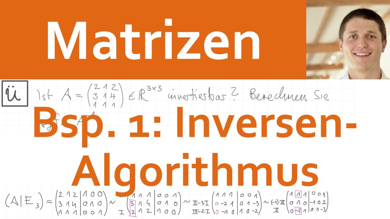 📘 Matrizen 22 | Inversen-Algorithmus: Berechnung der inversen Matrix ...
