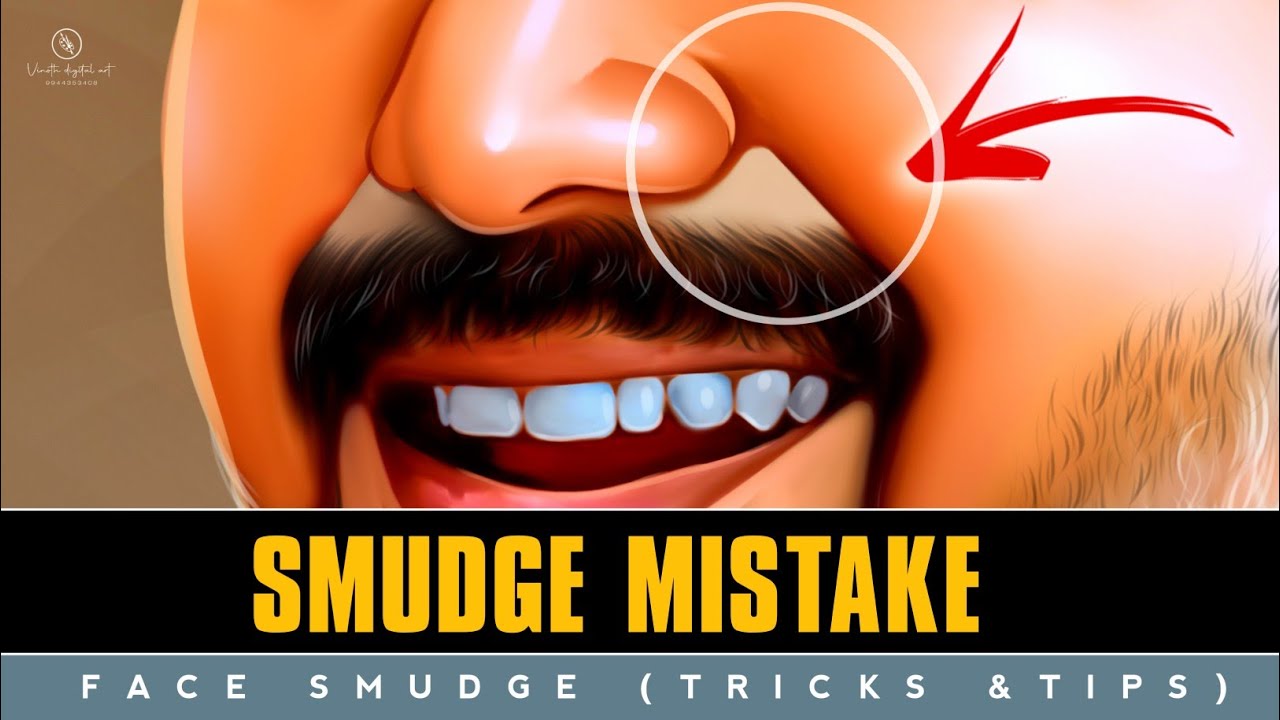 Face Smudge (tricks & tips) Beginners @vinothdigitalart1578 - YouTube
