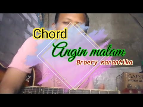 Chord ANGIN MALAM _ Broery Marantika - YouTube