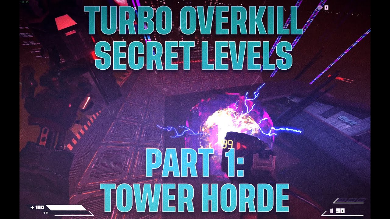 Turbo Overkill Secret Level 1: Tower Horde (6:17) - YouTube
