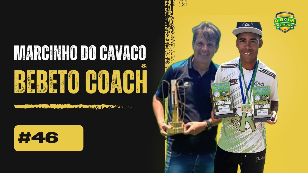 MARCINHO DO CAVACO E BEBETO COACH - YouTube