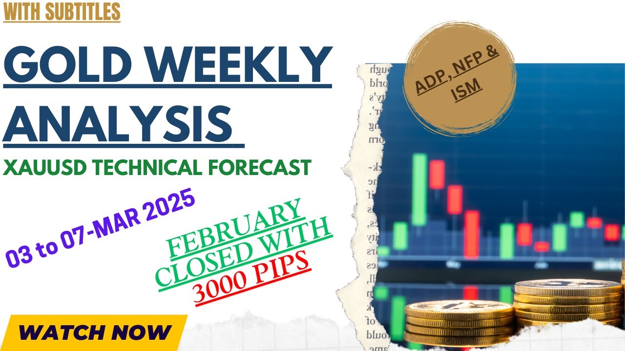 Gold Weekly Analysis : XAUUSD Weekly Technical Analysis 03-Mar to 07 ...