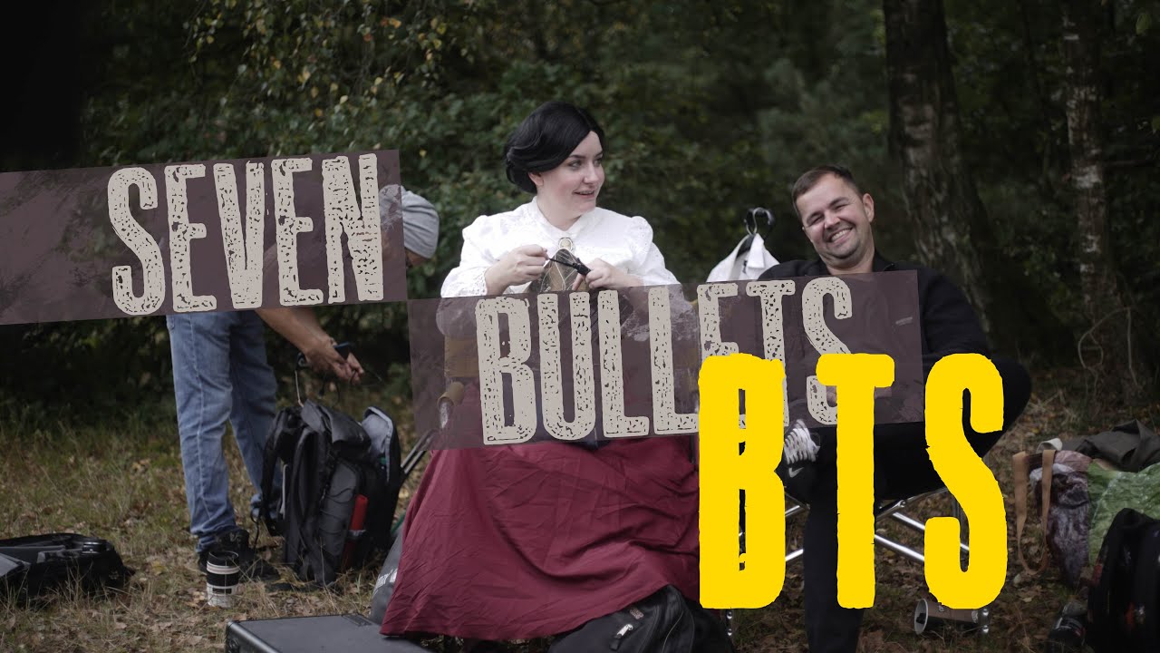 7Bullets Behind The Scenes - YouTube