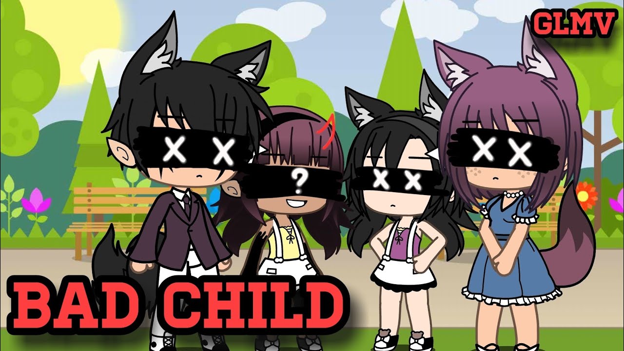 //Bad Child//GLMV//Gacha life music video// - YouTube