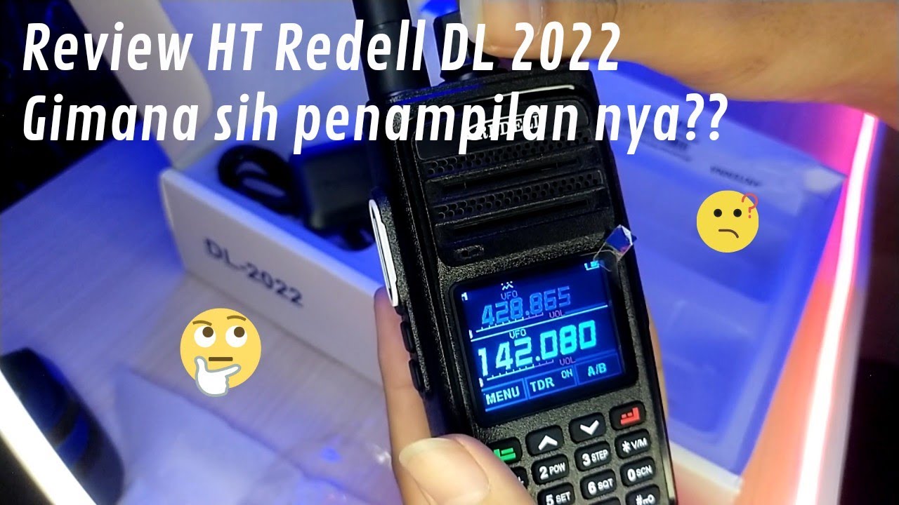 REVIEW & UNBOXING HT REDELL DL 2022 l GIMANA SIH TAMPILANYA??? - YouTube