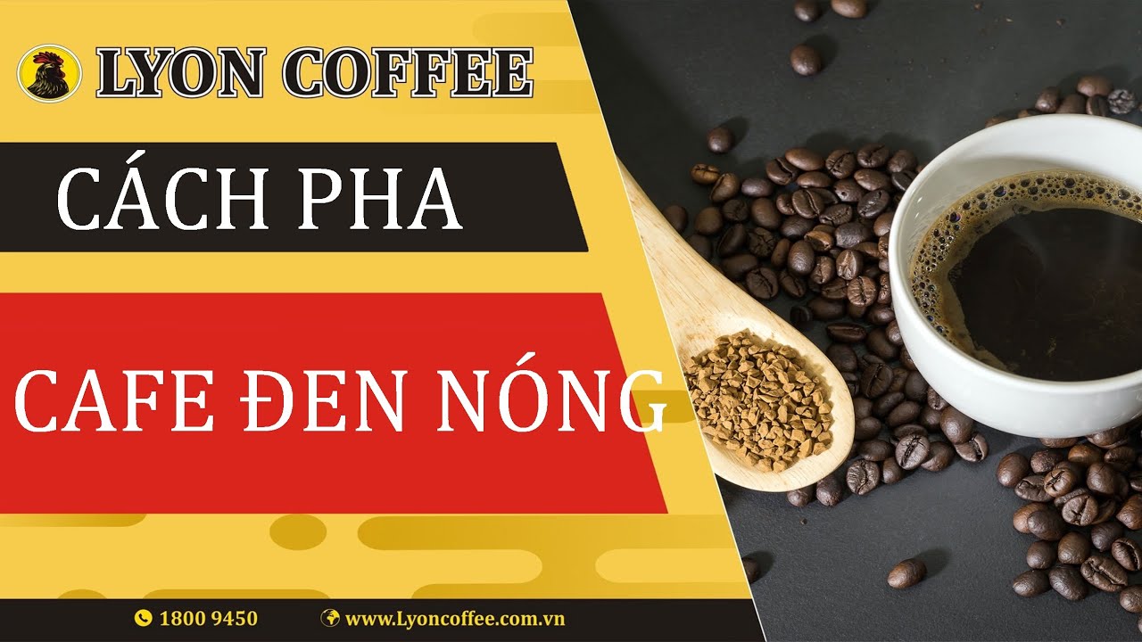 Cách pha cafe đen nóng - YouTube