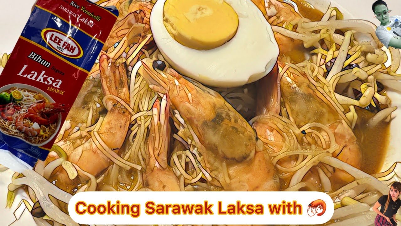 Cooking Laksa #Sarawak Laksa #My best instant Laksa - YouTube