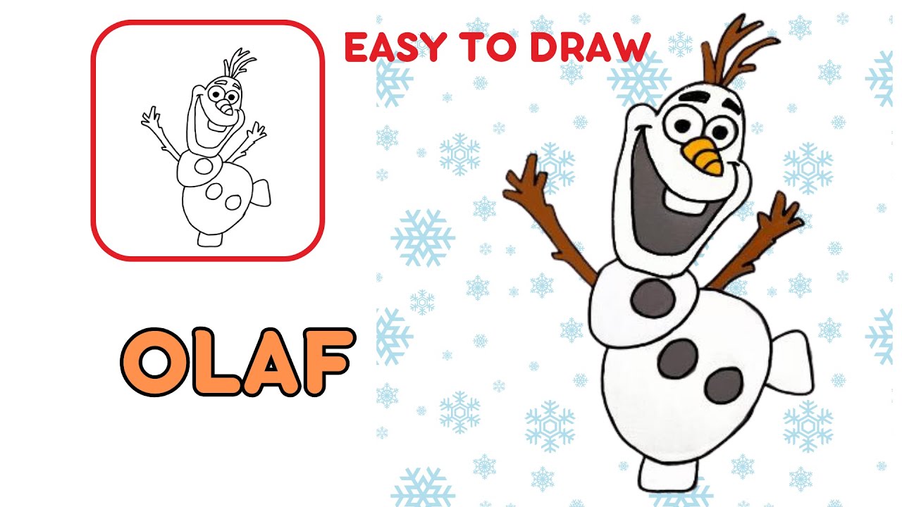 HOW TO DRAW OLAF FROM FROZEN - YouTube