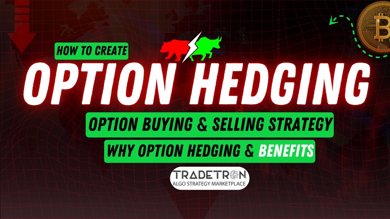 How to Create TradeTron Hedging Strategy | Option Selling Hedging ...
