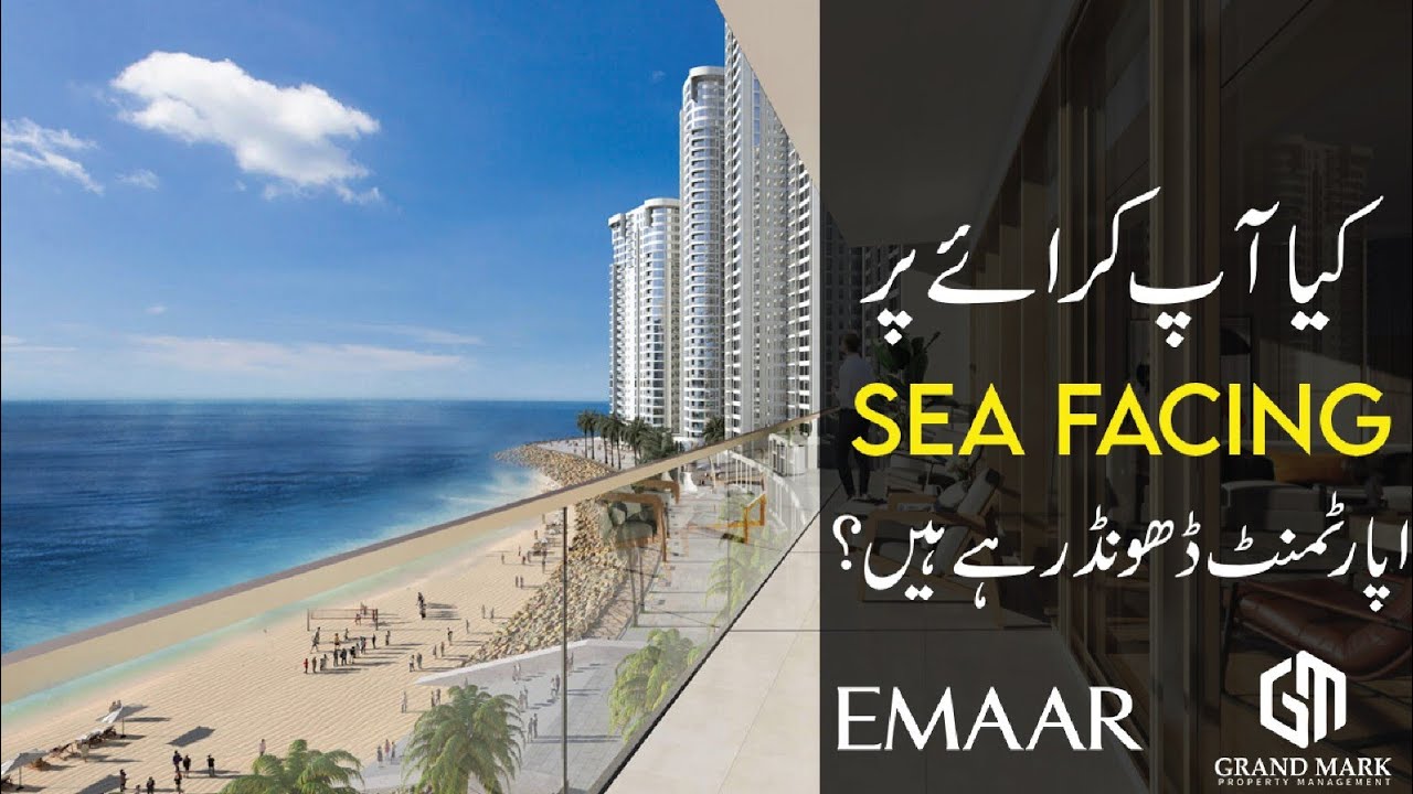 SEA FACING APARTMENTS IN KARACHI | SEA VIEW APARTMENT | EMAAR PAKISTAN ...