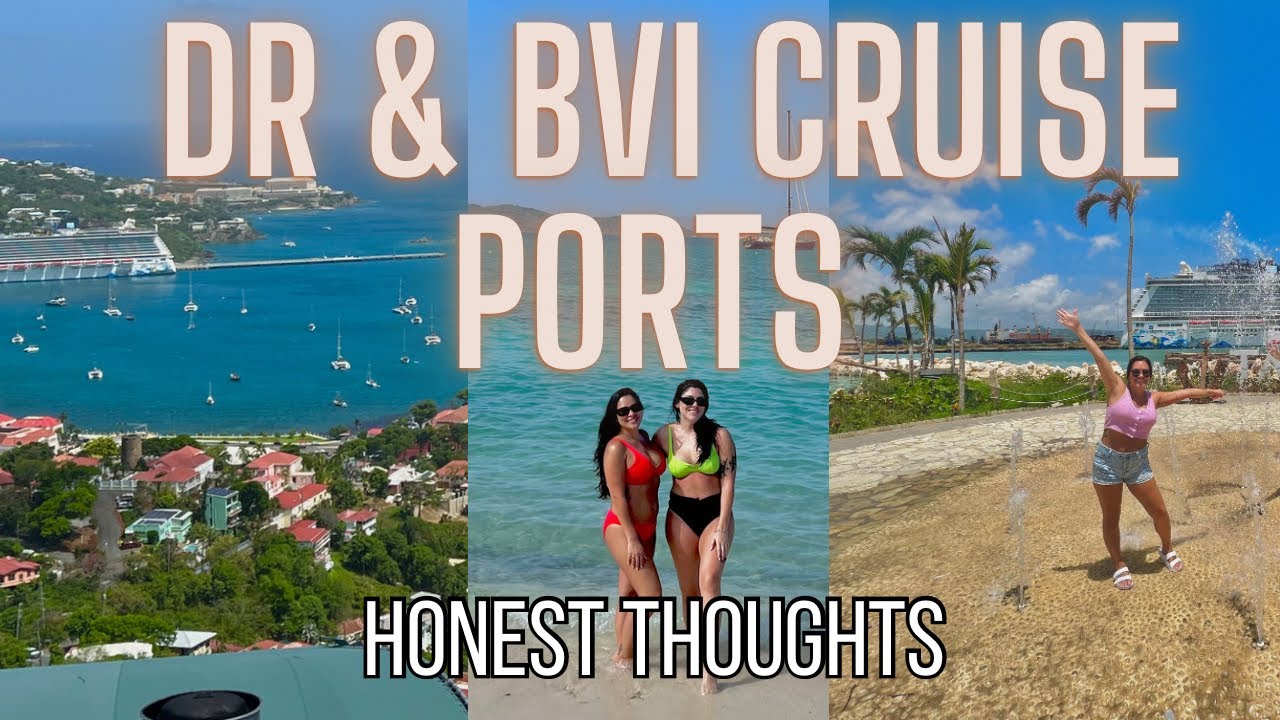 DR & BVI NCL CRUISE STOPS! Watch before you go - YouTube