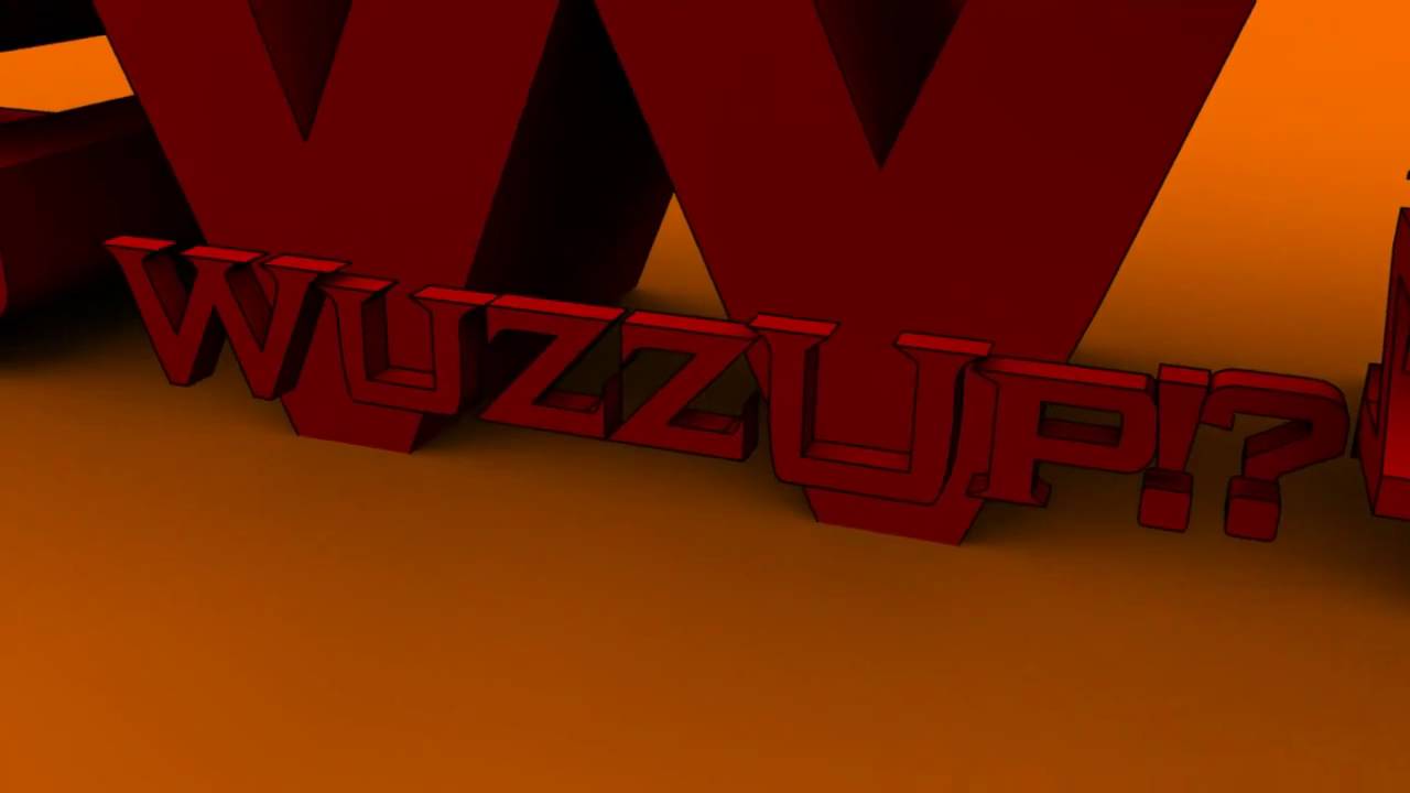 Youtube WuzzUp!? Intro - YouTube