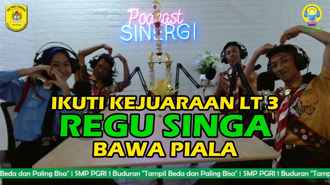 Episode 10 - Regu Singa Penggalang Pramuka Putra Bawa Pulang Piala LT 3 ...