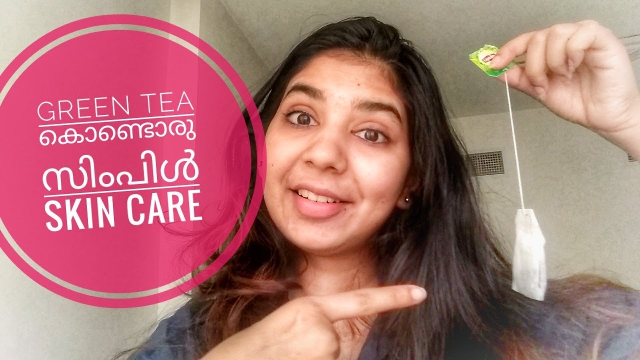 Green Tea For Skin Care | UAE Malayali Youtuber Simi Midhun - YouTube