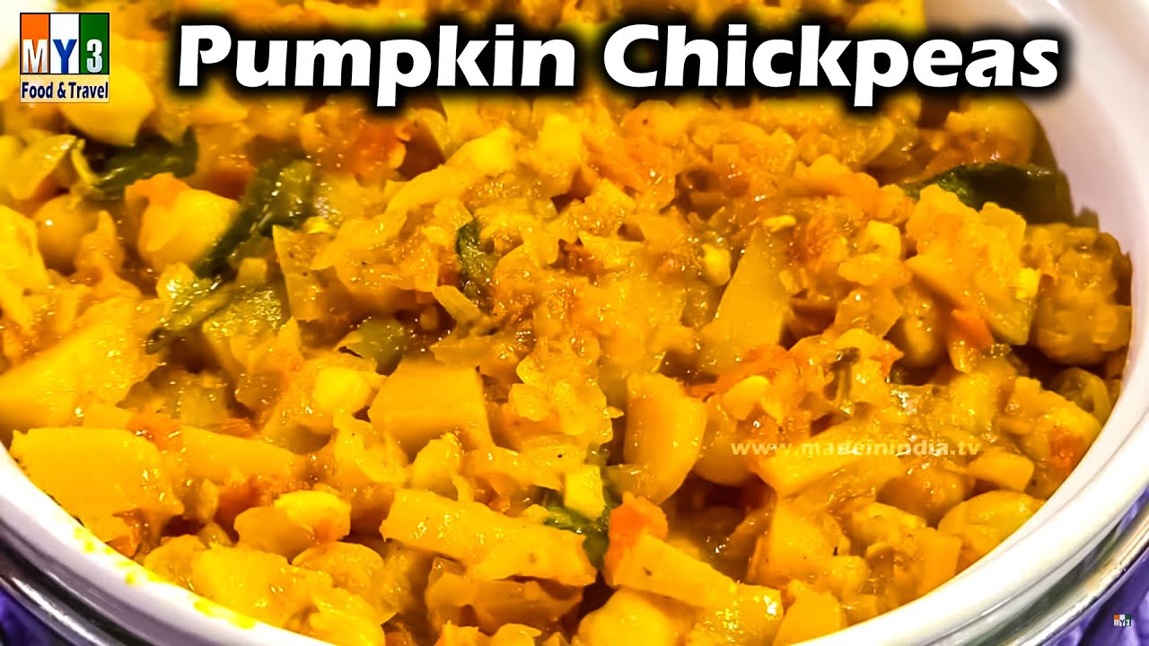 Must Try Pumpkin Chickpeas Recipe | Healthy Kohda ki sabji | Indian ...