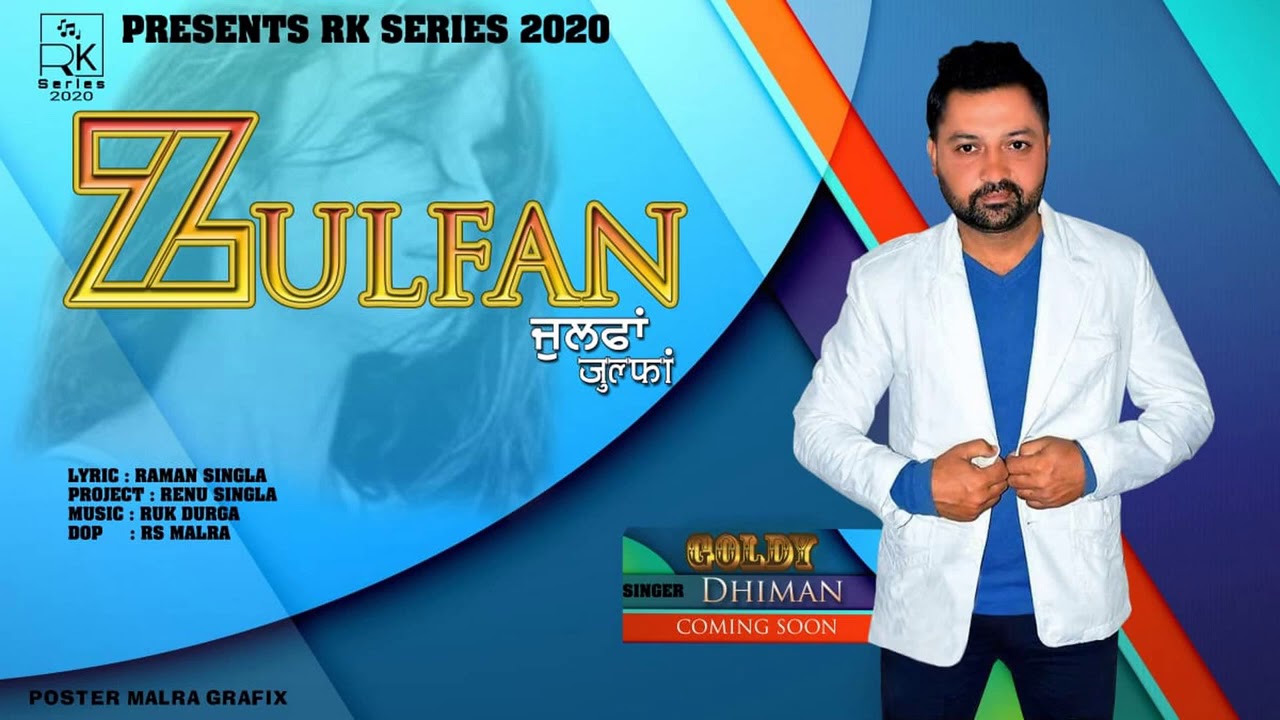 Zulfan (teaser) | singer goldy dhiman |new punjabi song | - YouTube