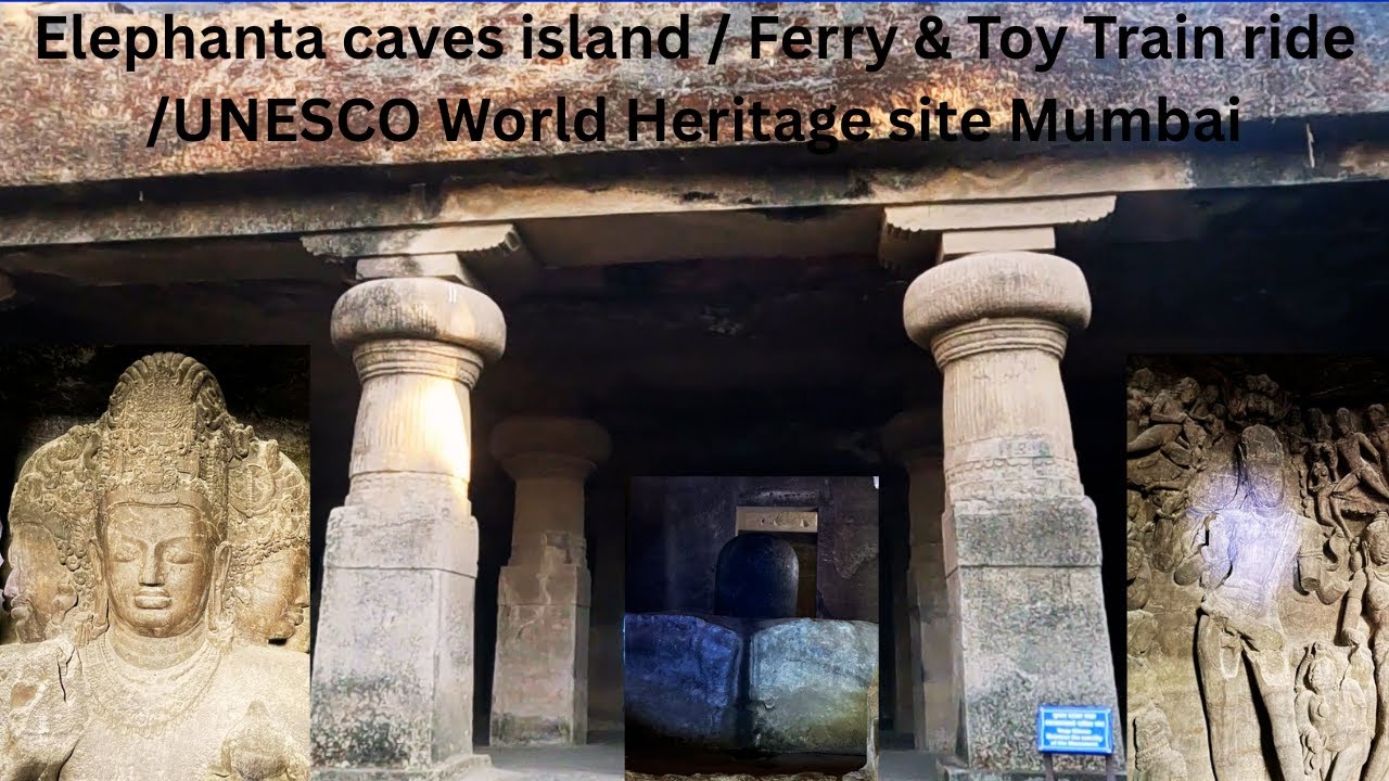 Elephanta caves island / Ferry & Toy Train ride /UNESCO World Heritage ...