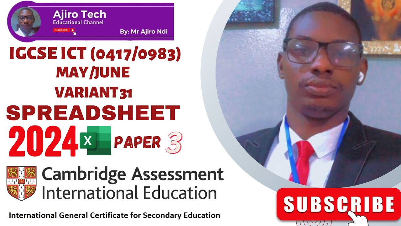 IGCSE ICT (0417/0983) Paper 3 Spreadsheet May June 2024 Variant 31 | Microsoft Excel - YouTube