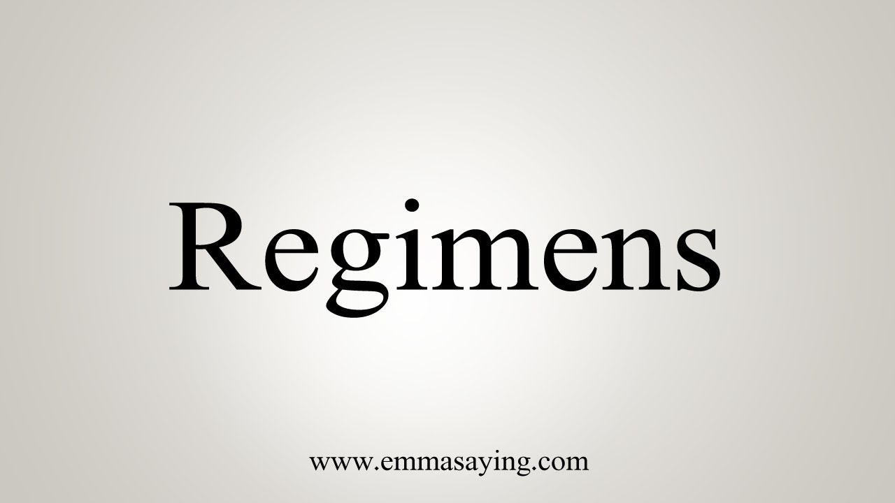 How To Say Regimens - YouTube