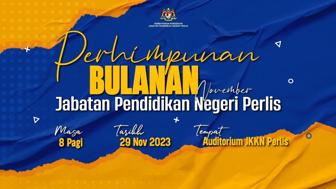 🔴[LIVE] PERHIMPUNAN BULANAN JABATAN PENDIDIKAN NEGERI PERLIS (NOVEMBER ...