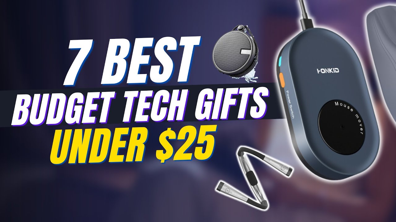7 Best BUDGET Tech Gifts UNDER $25 on Amazon - YouTube
