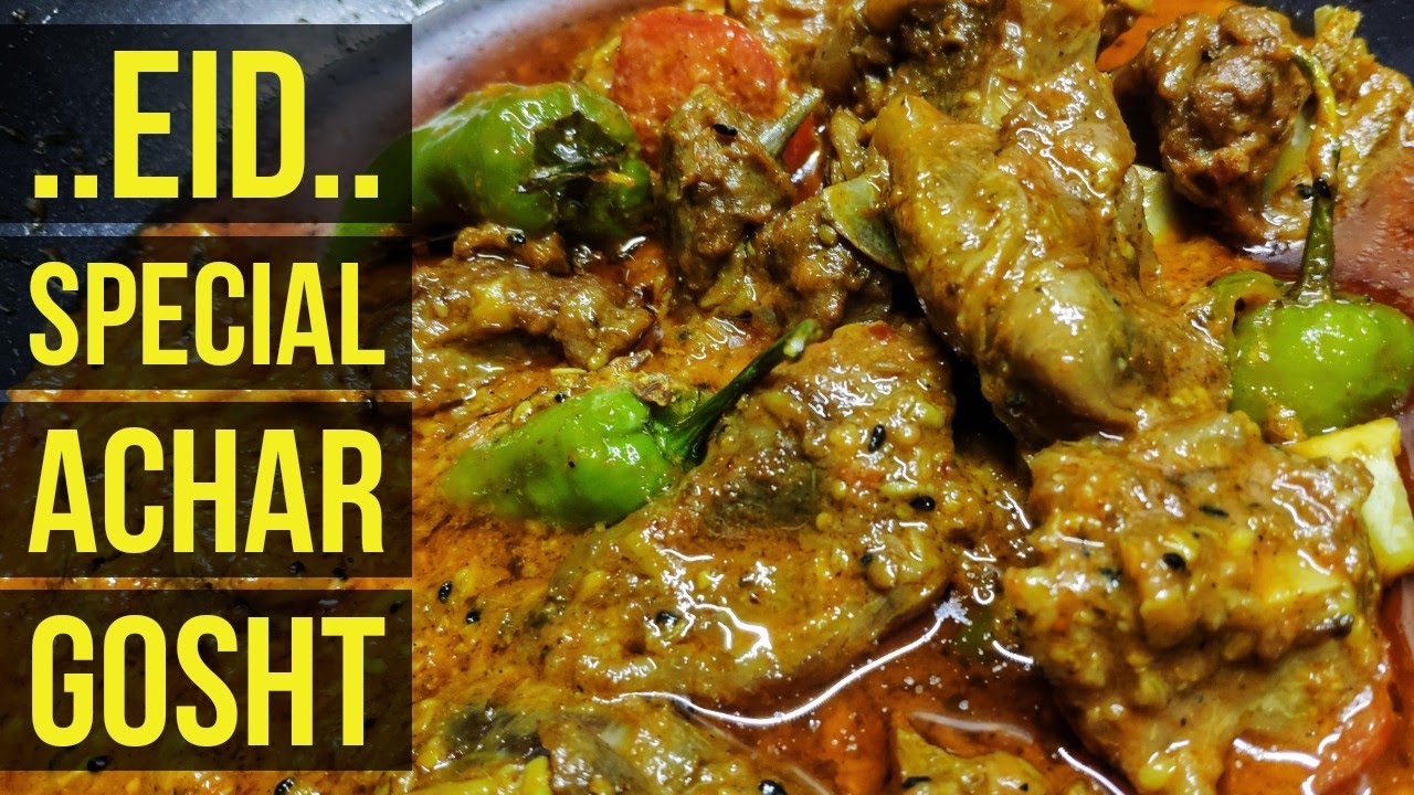 Achar Gosht | Achari Gosht Recipe | Bakra Eid Special Recipes | Golden ...