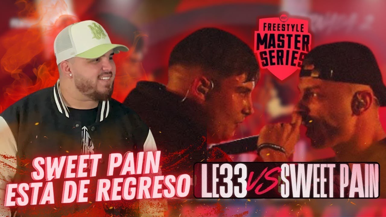 SWEET PAIN VS LE 33 FMS ESPAÑA JORNADA 2// SWET PAIN ESTA DE REGRESO ...