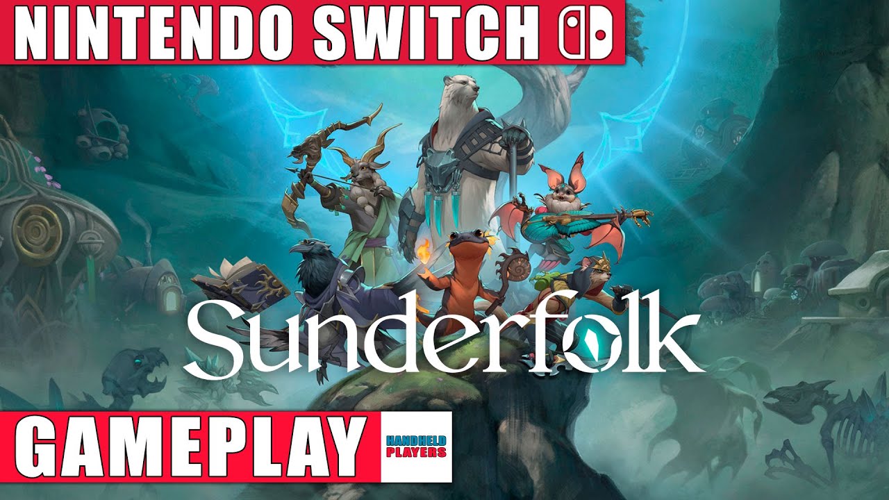 Sunderfolk Nintendo Switch Gameplay - YouTube