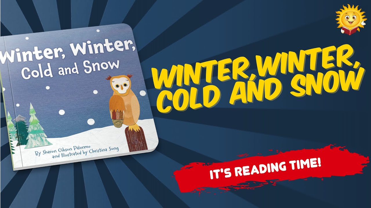 Winter Winter Cold And Snow | Reading Books For Kids - YouTube