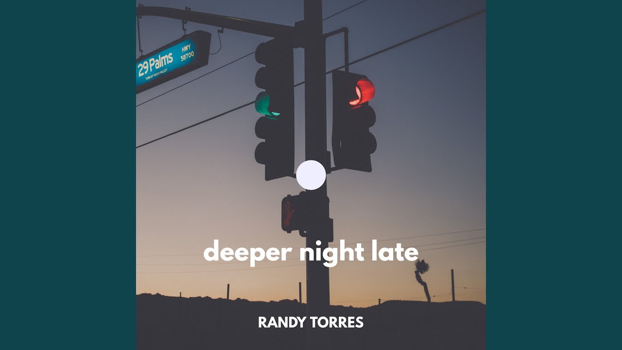 Deeper Night Late - YouTube