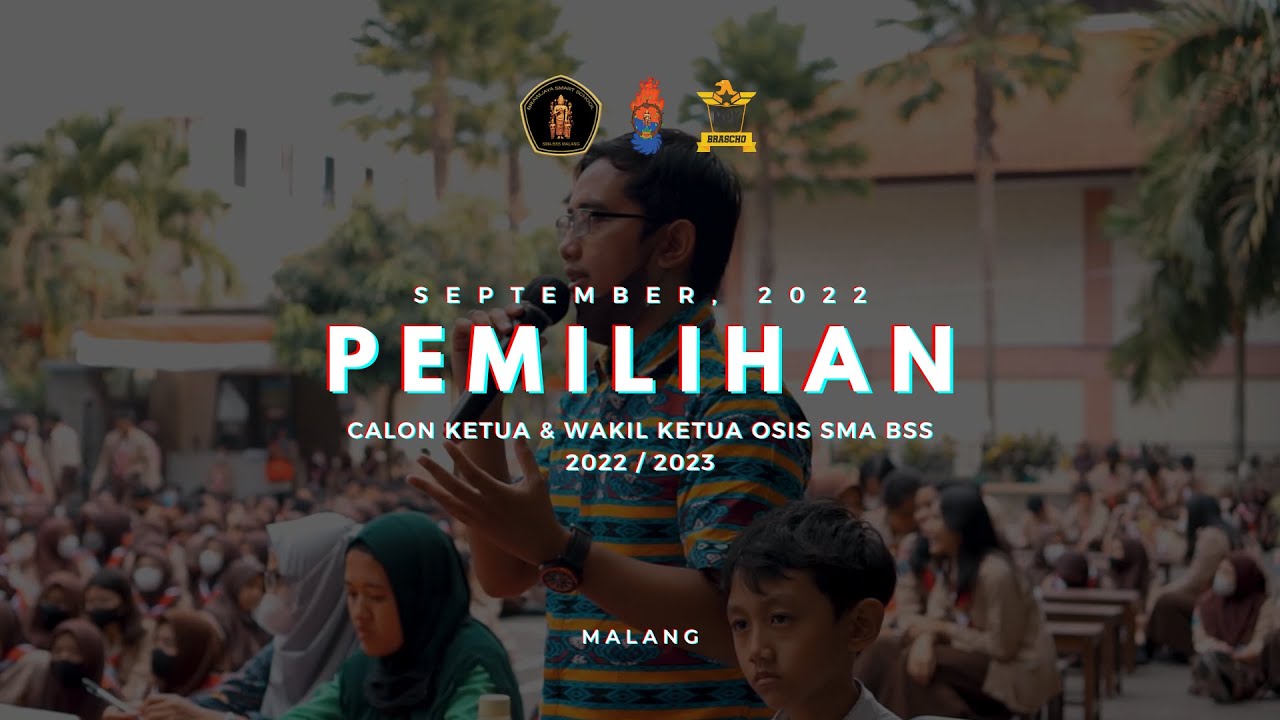 Rewind : Pemilihan Ketua & Wakil OSIS Masa Bhakti 2022/2023 | SMA BSS ...