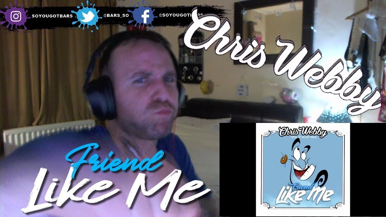 Chris Webby - Friend Like Me [prod. JP On Da Track] REACTION - YouTube