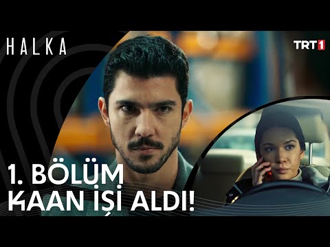 Kaan İşi Aldı! - Halka 1. Bölüm