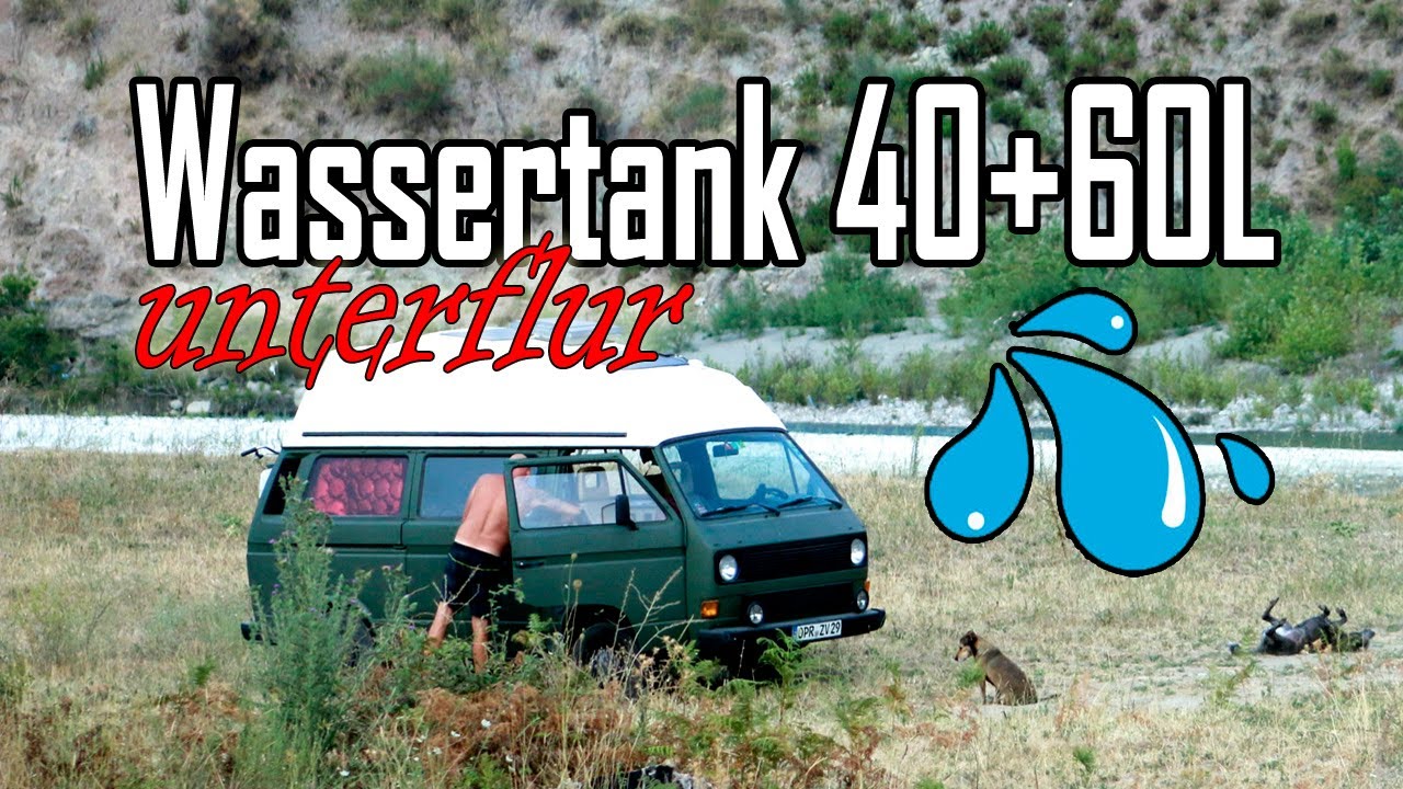 Wie montiert man Wassertank unterflur - VW Bus T3 - YouTube
