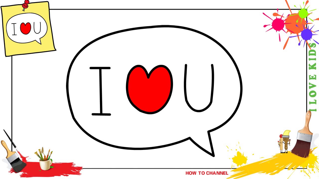 How to draw i love you EASY & SLOWLY step by step for kids and ...