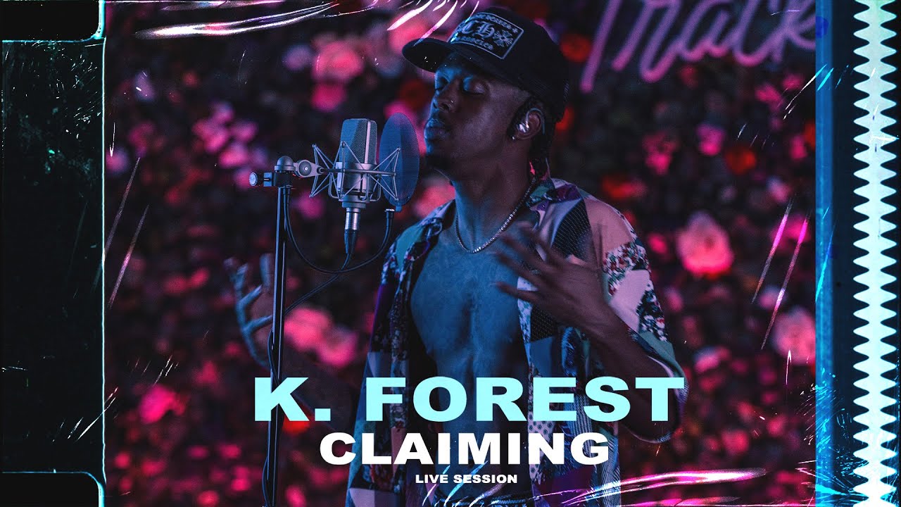 K. Forest - Claiming • Live Session - YouTube
