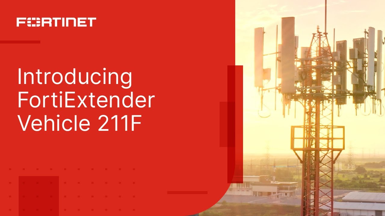 Introducing FortiExtender Vehicle 211F | Secure 5G/LTE - YouTube