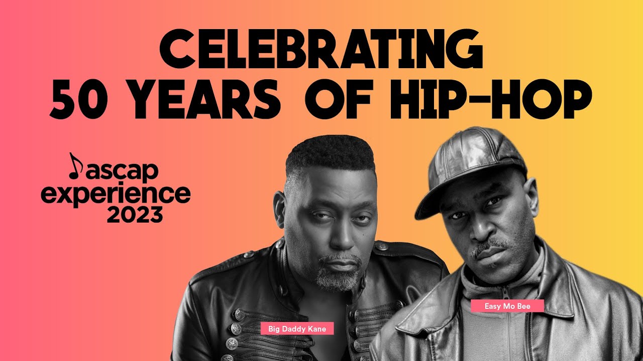 Big Daddy Kane + Easy Mo Bee - Celebrating 50 Years of Hip-Hop | ASCAP ...