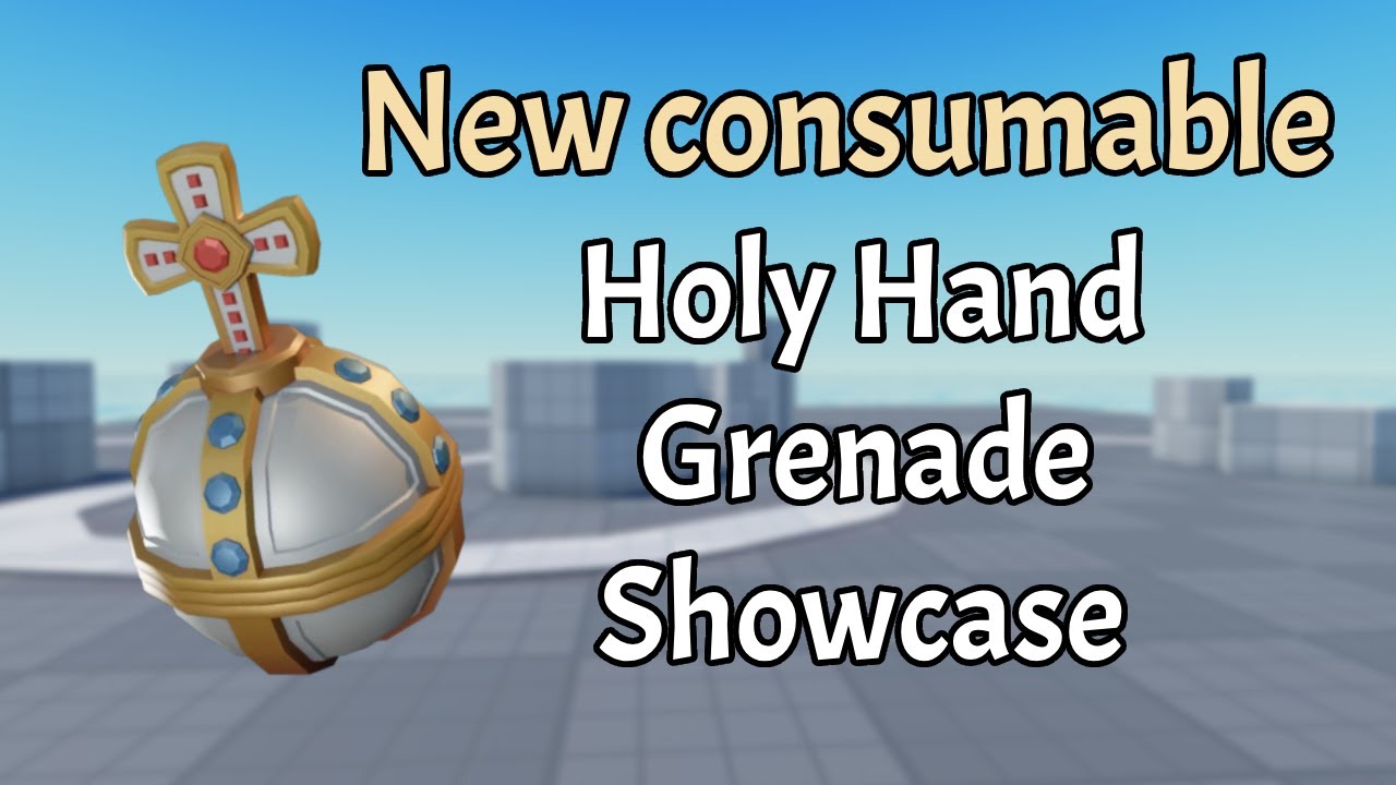 Holy Hand Grenade Showcase - Roblox Tower Defense Simulator - YouTube