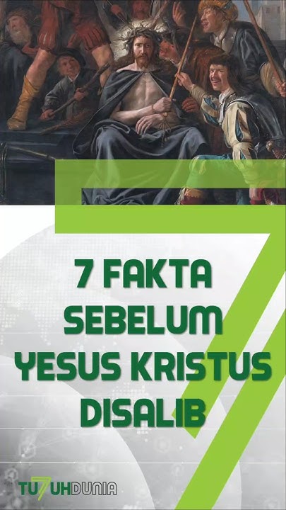 7 Fakta Sebelum Yesus Kristus Disalib - YouTube