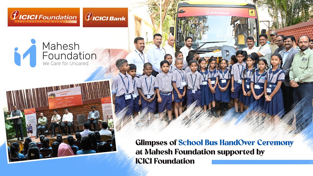 ICICI Foundation Supported School Bus for the Underprivileged Children ...